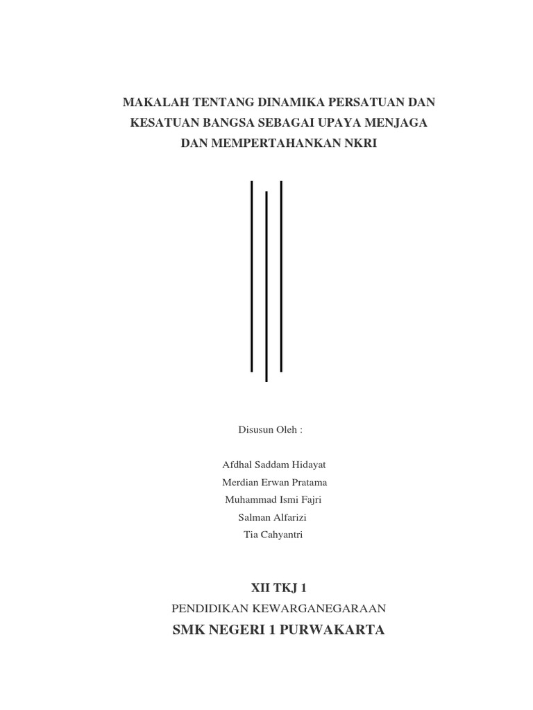 Makalah Tentang Dinamika Persatuan Dan Kesatuan Bangsa Sebagai Upaya Menjaga | PDF | Perjalanan