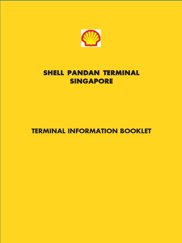Shell Pandan Terminal Info Feb 2015 | PDF | Ships | Oil Tanker