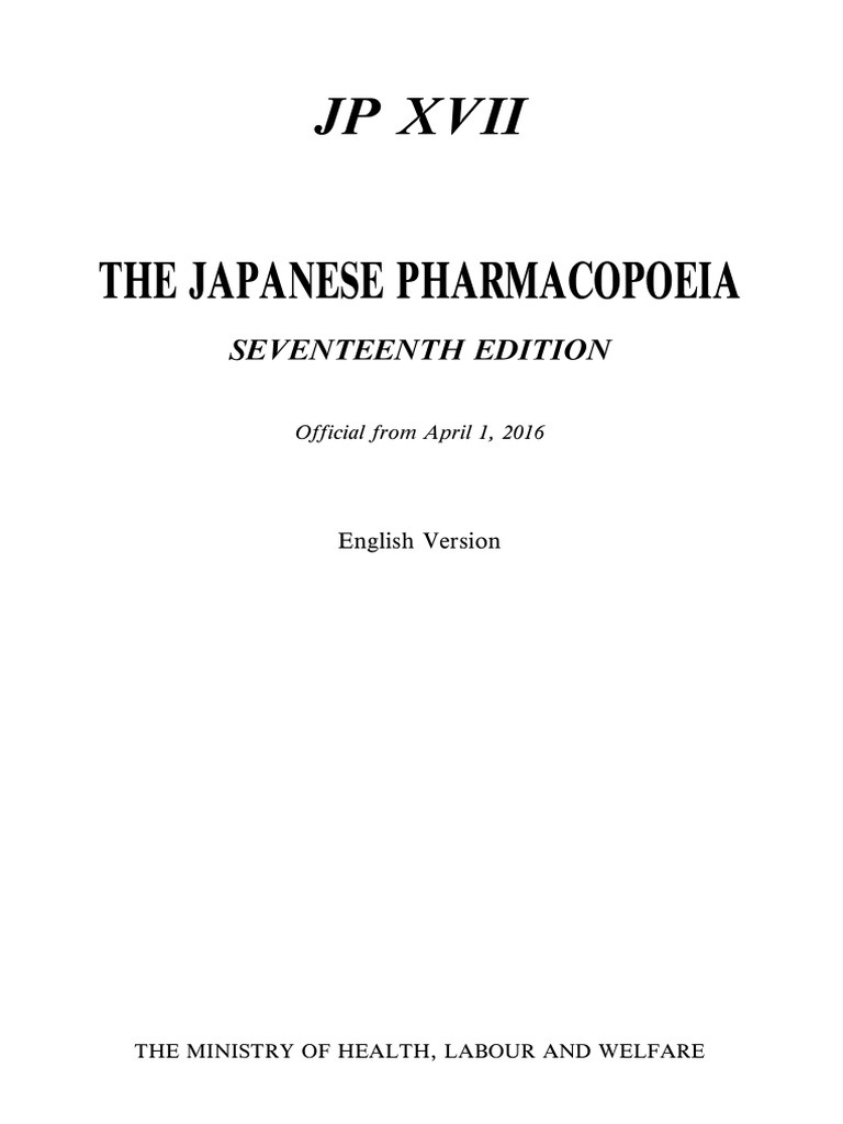 JP XVII: The Japanese Pharmacopoeia Seventeenth Edition | PDF ...