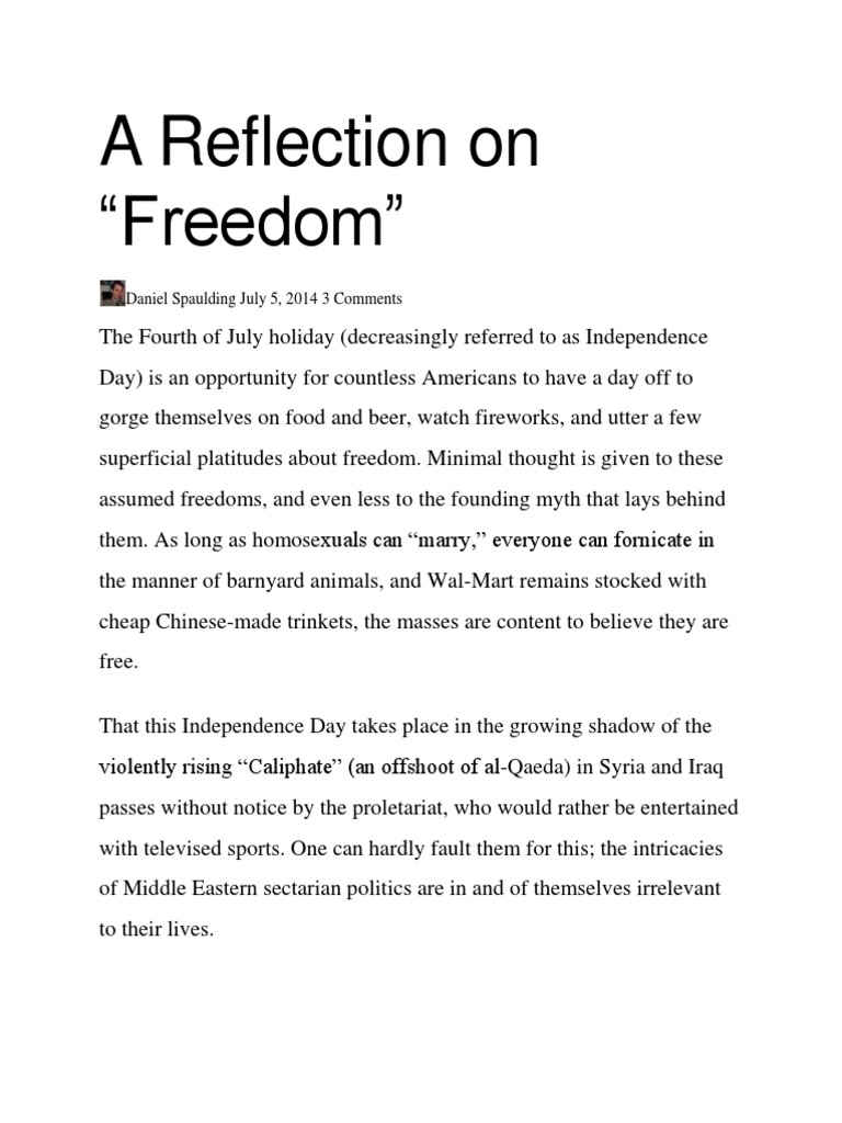 A Reflection On "Freedom": Daniel Spaulding July 5, 2014 3 Comments ...
