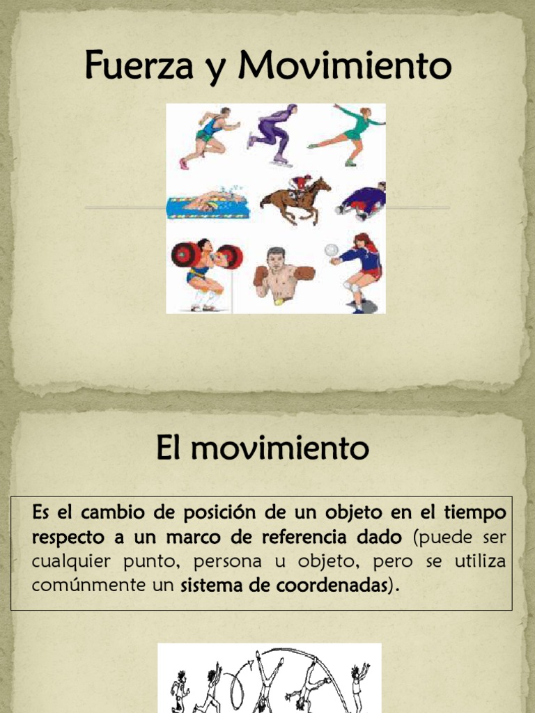 Fuerza y Movimiento | PDF | Movimiento (física) | Velocidad