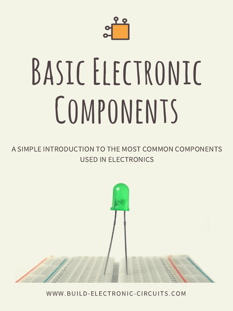 Basic Electronic Components Pdf Electronic Circuits Electronic