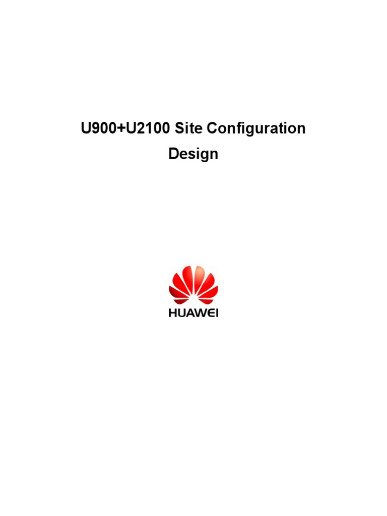 U900+U2100 Site COnfiguration Design | PDF | High Speed Packet Access ...