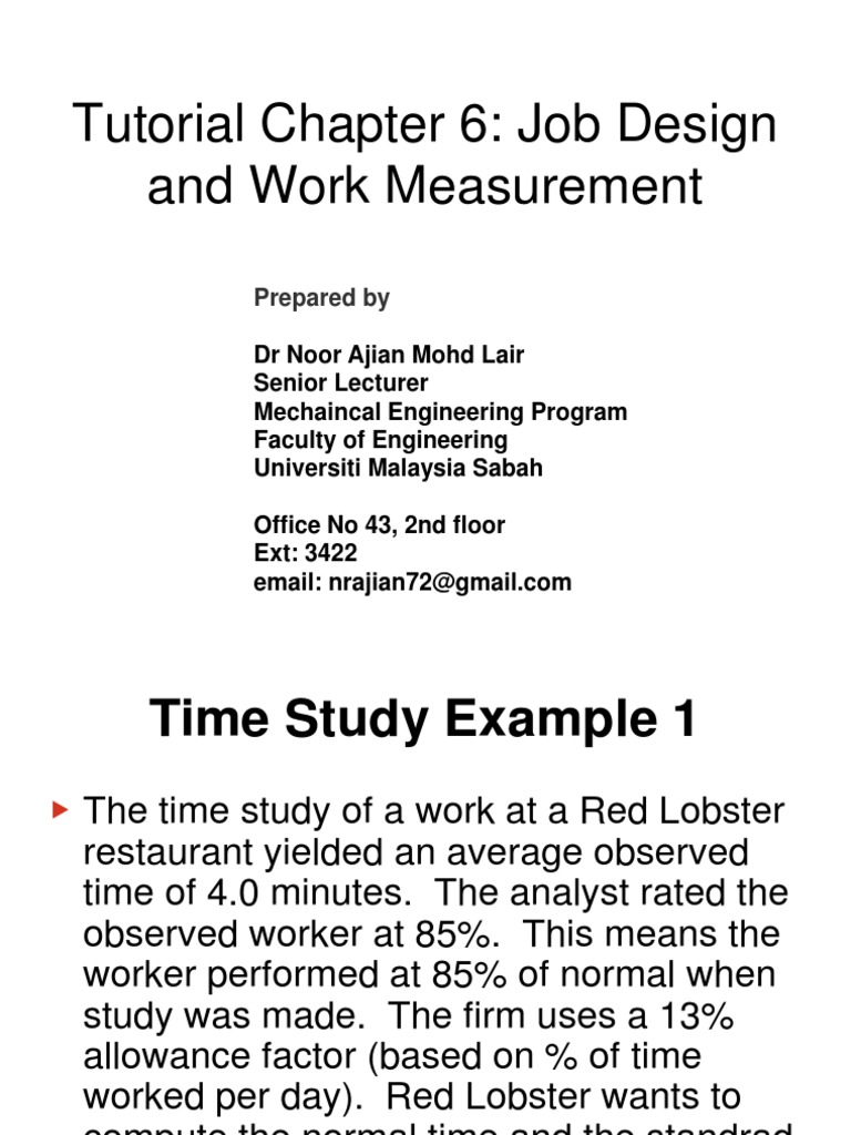 Tutorial Chapter 6 Job Design and Work Measurement | PDF | Sample Size Determination | Business