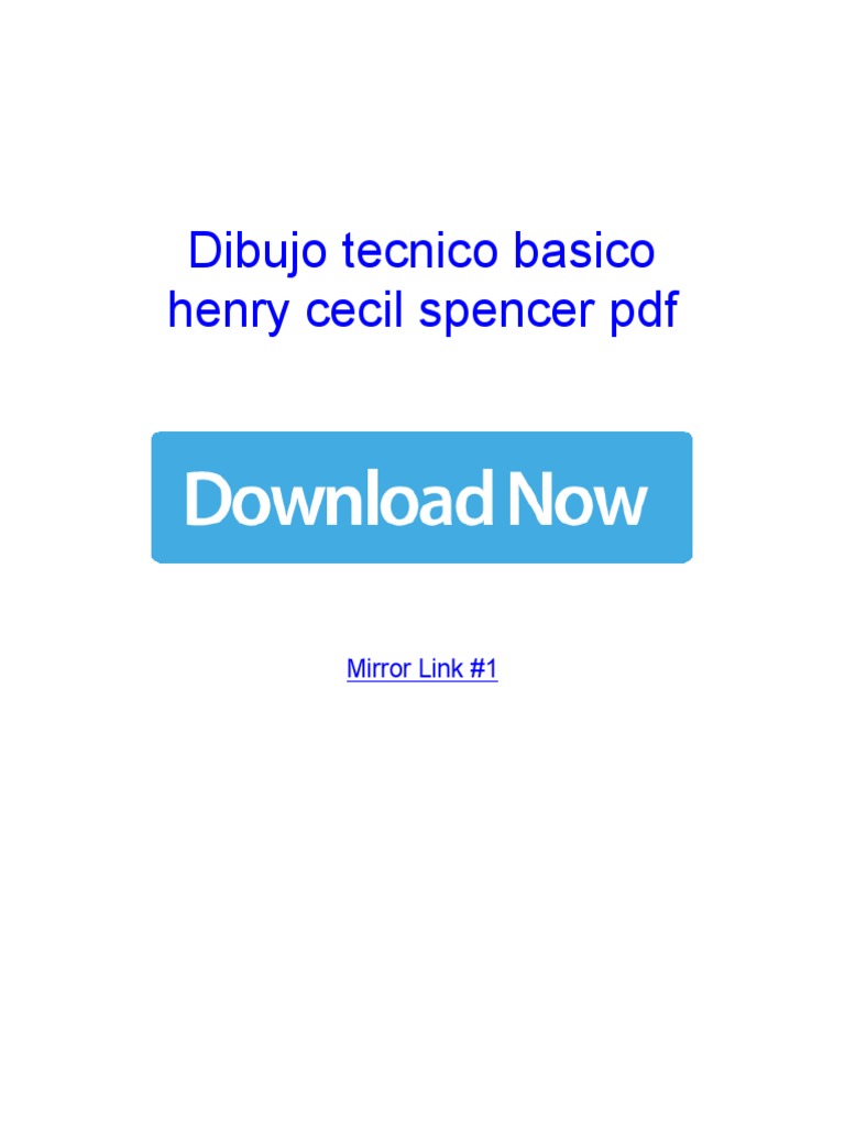 Dibujo Tecnico Basico Henry Cecil Spencer PDF | PDF | Microsoft Windows | Portable Document Format