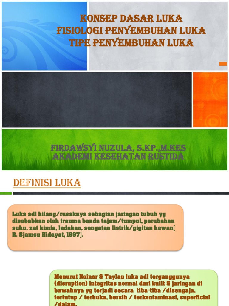 Konsep Dasar Luka Fisiologi Penyembuhan Luka PDF | PDF