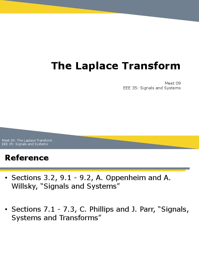 The Laplace Transform: Meet 09 EEE 35: Signals and Systems | PDF ...