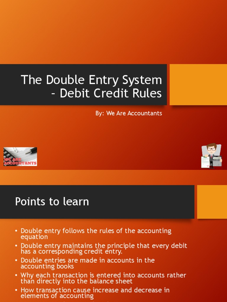 The Double Entry System - Debit Credit Rules | PDF | Debits And Credits ...