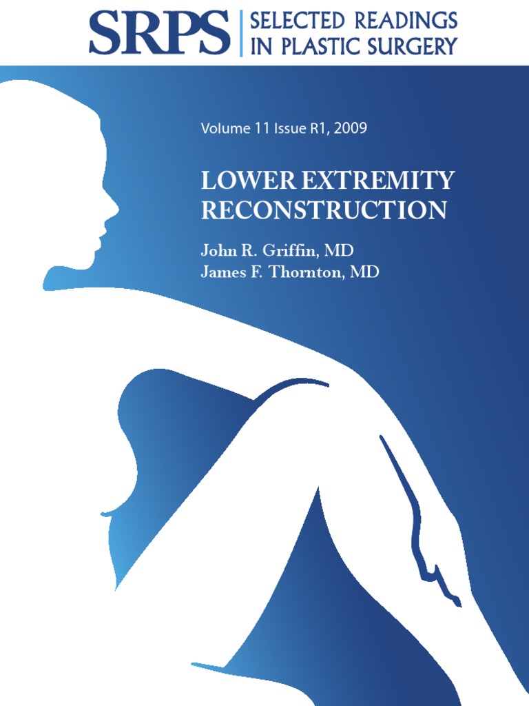 Lower Extremity Reconstruction Plastic Surgery | PDF | Amputation ...