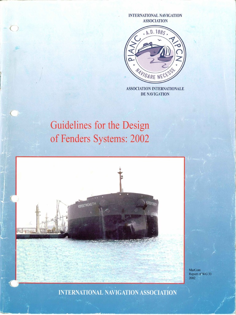 PIANC Guidelines For The Design of Fenders Systems 2002 | PDF