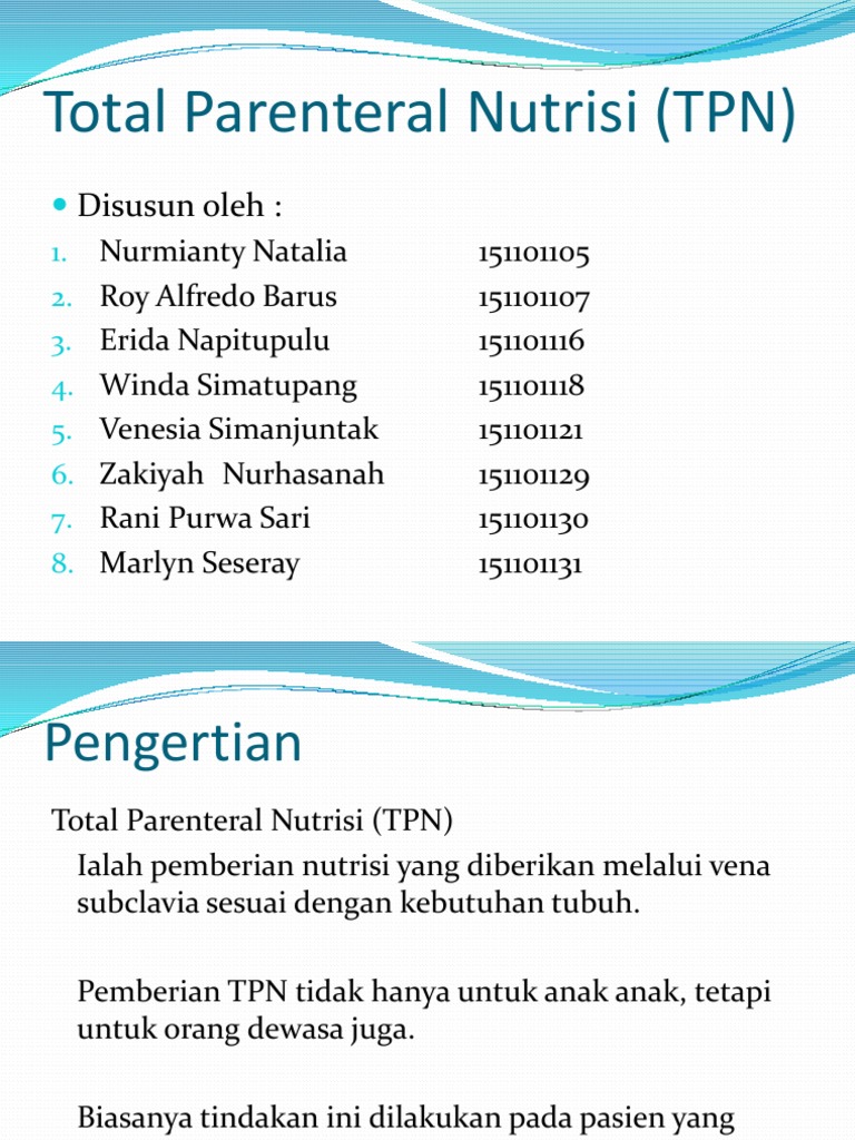Total Parenteral Nutrisi (TPN) | PDF | Kesehatan Holistik