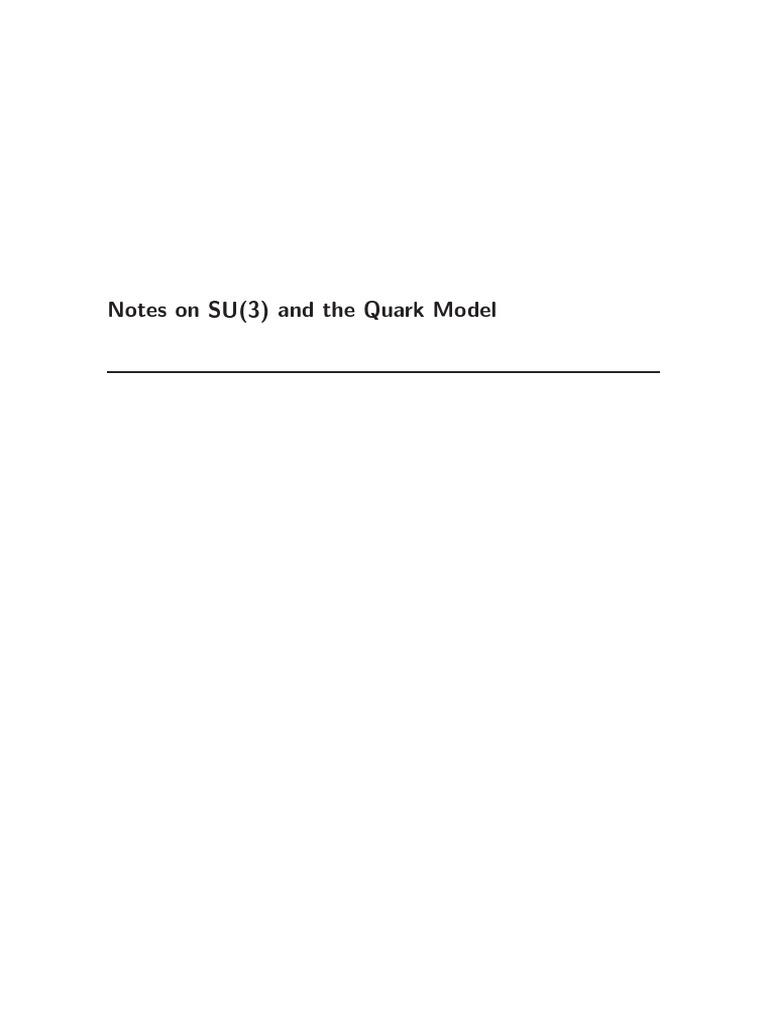 Notes on SU(3) Symmetry and the Quark Model | PDF | Eigenvalues And ...