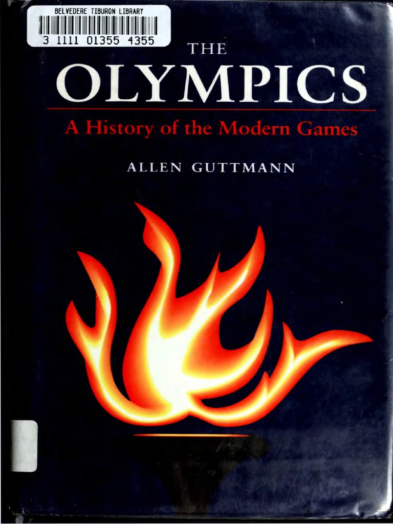 Illinois History of Sports Allen Guttmann The Olympics A History of The ...