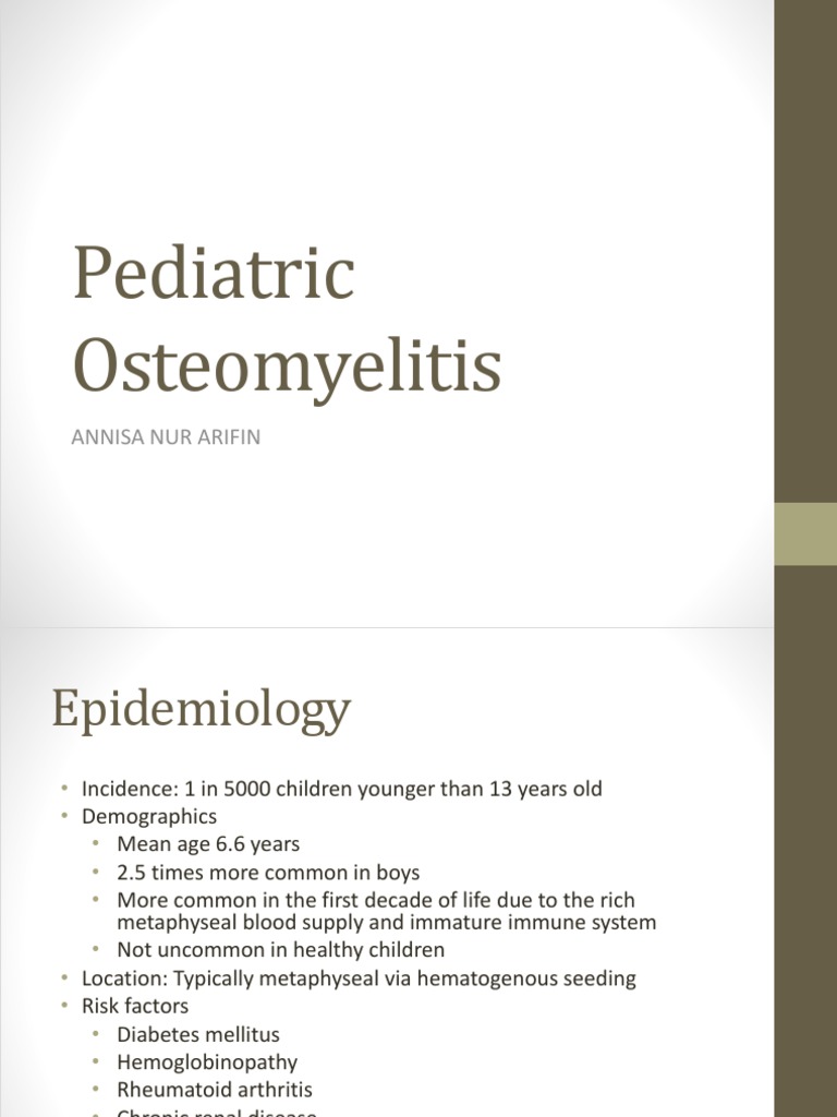 Pediatric Osteomyelitis: Annisa Nur Arifin | PDF | C Reactive Protein ...