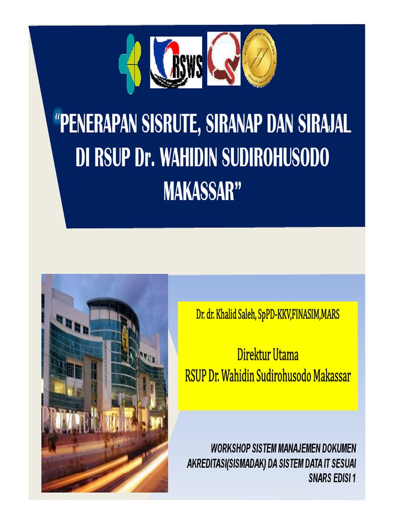 Peerapan Sisrute, Siranapdan Sirajal Di Rsup DR Wahidin Sudirohusodo Makassar | PDF | Sains ...