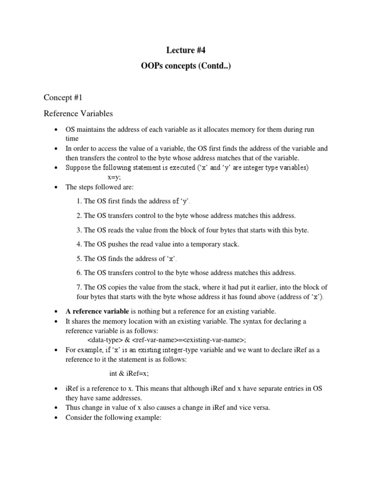Concept #1 Reference Variables: Lecture #4 Oops Concepts (Contd ... Concept #1 Reference Variables: Lecture #4 Oops Concepts (Contd ...