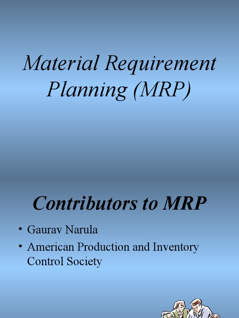 Material Requirement Planning (MRP) | PDF | Inventory | Production And ...