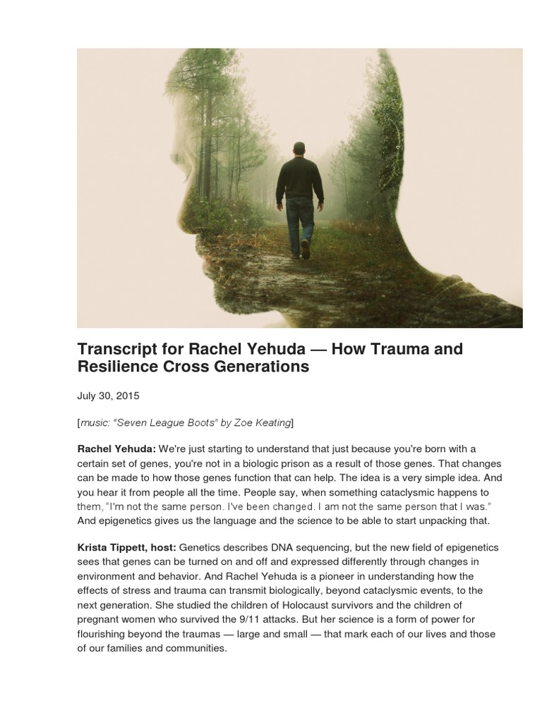 Transcript For Rachel Yehuda - How Trauma and Resilience Cross ...