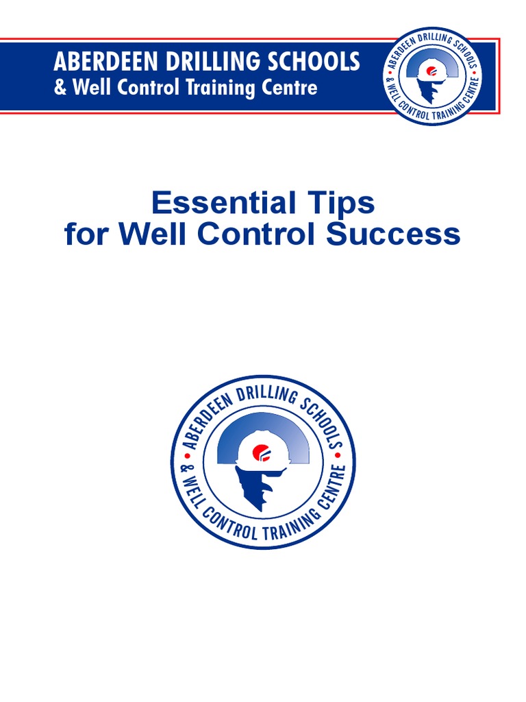 Essential Tips For Well Control Success: Aberdeen Drilling Schools | PDF