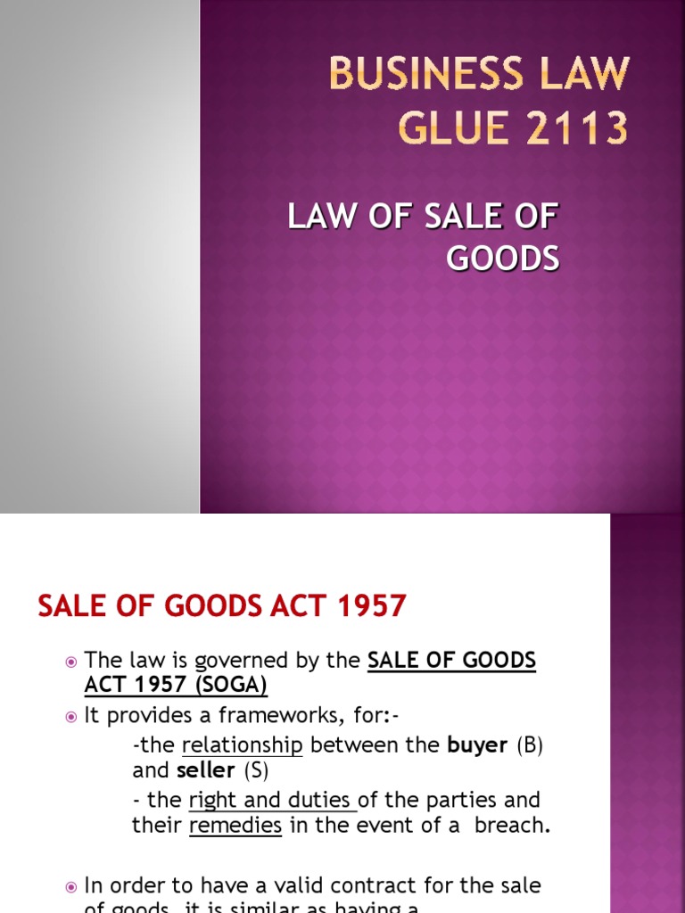 TOPIC 1 - Sale of Goods | PDF | Contractual Term | Private Law