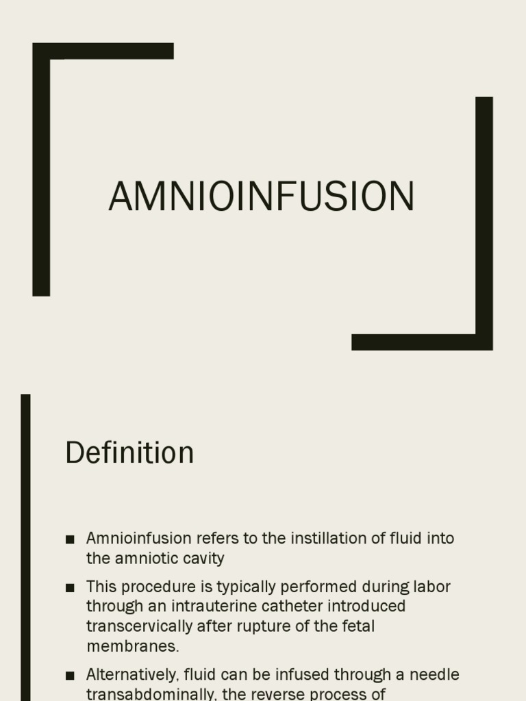 Amnio Infusion | Childbirth | Preterm Birth