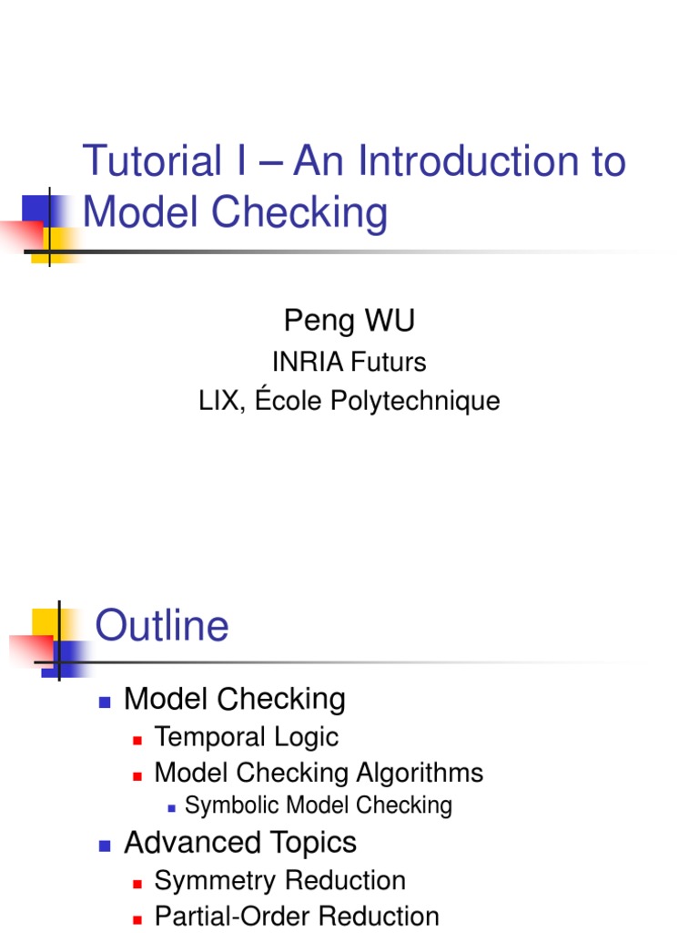 Tutorial I - An Introduction To Model Checking: Peng WU | PDF | Model Theory | Cognitive Science