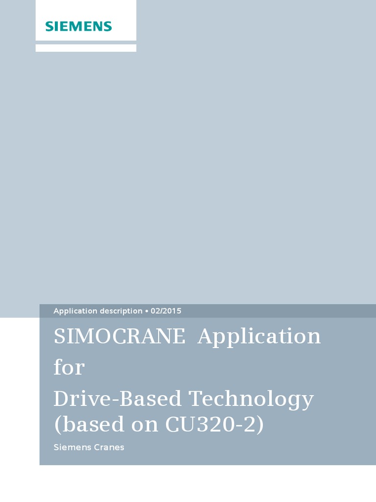 SIMOCRANE Drive Based Technology Application Sinamics CU320 2 en V1 4 ...