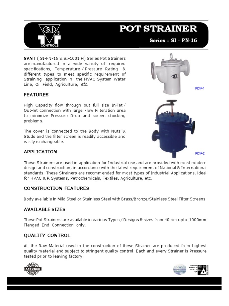 Pot Strainer Product Specification Sheet: SANT SI-PN-16 and SI-1001 H ...