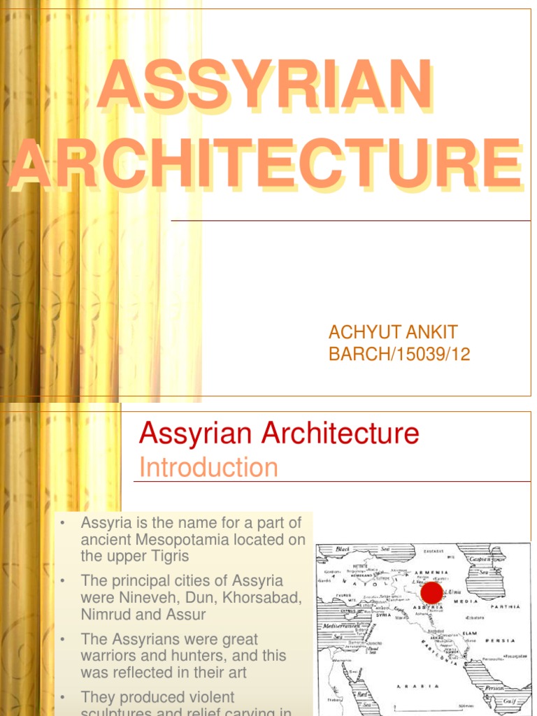 Assyrian Architecture Overview | PDF