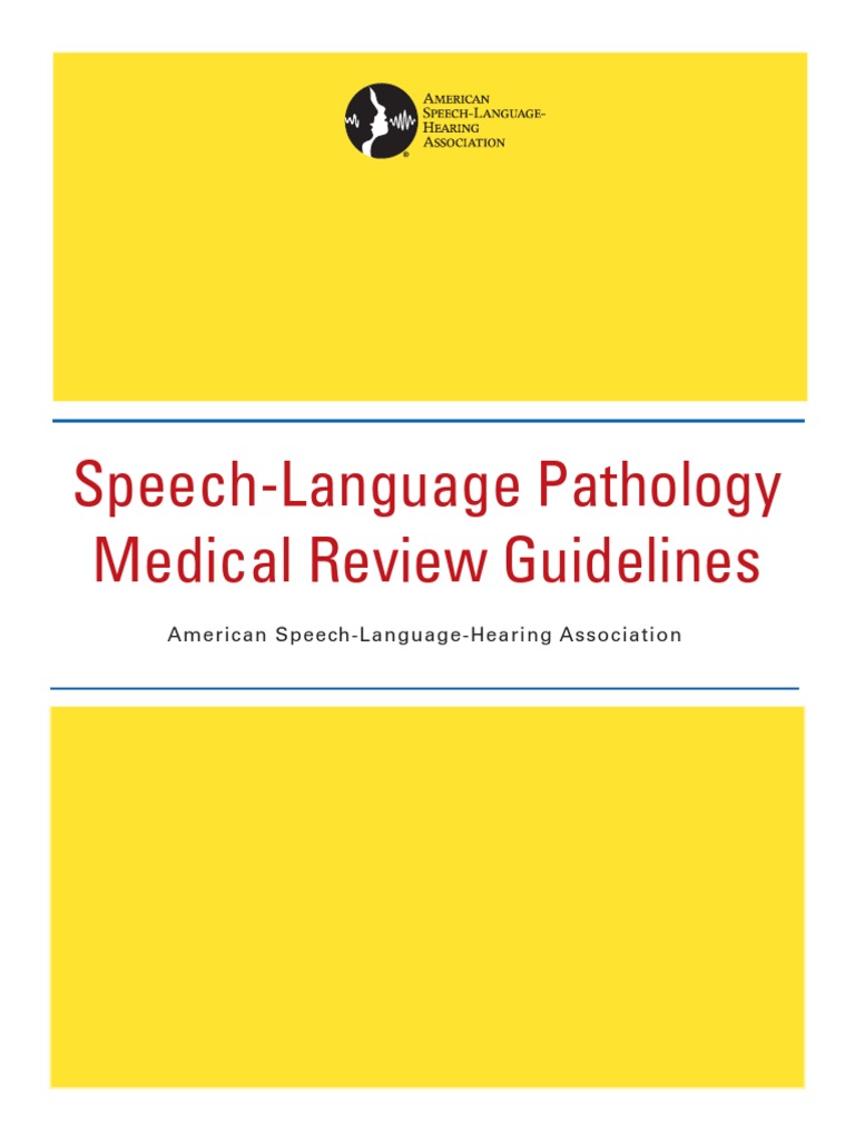 SLP Medical Review Guidelines | PDF | Speech Language Pathology | Audiology