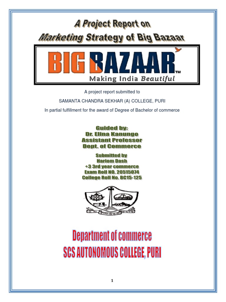 Marketing Strategy of Big Bazaar | PDF | Retail | Marketing Strategy