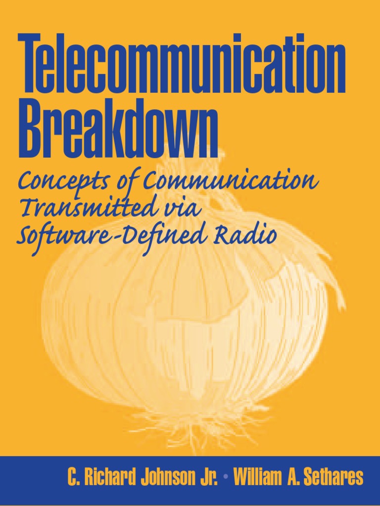 Telecommunication Breakdown Concepts of Communication Transmitted Via ...