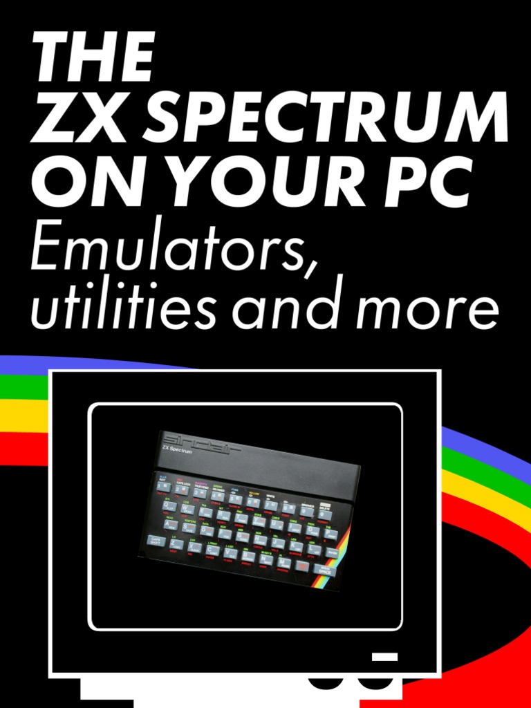 ZXSpectrum On Your PCThe | PDF | Compact Cassette | Computer Keyboard
