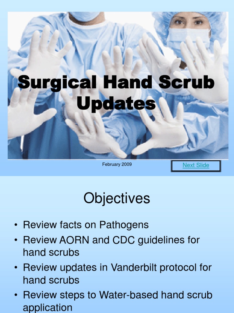 Surgical Hand Scrub Protocol Updates | PDF | Hand Washing | Public Health