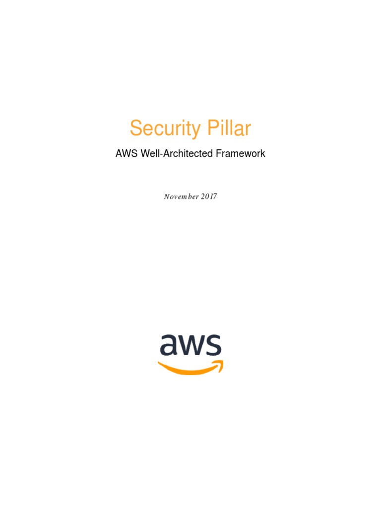 AWS Security Pillar | PDF | Computer Security | Security