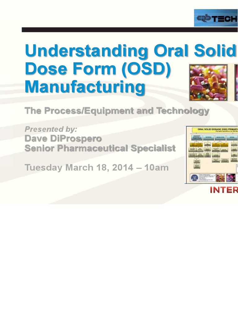 OSD Manufacturing Process Overview | PDF | Tablet (Pharmacy) | Liquids