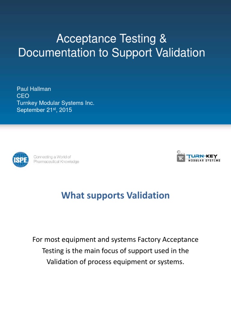 Acceptance Testing & Documentation To Support Validation-Presentation ...