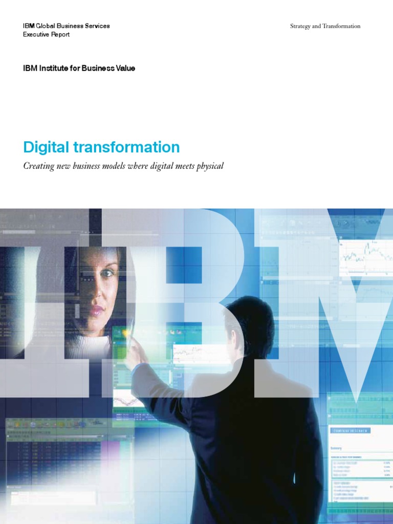 IBM - Digital Transformation PDF | PDF | Business Model | Supply Chain