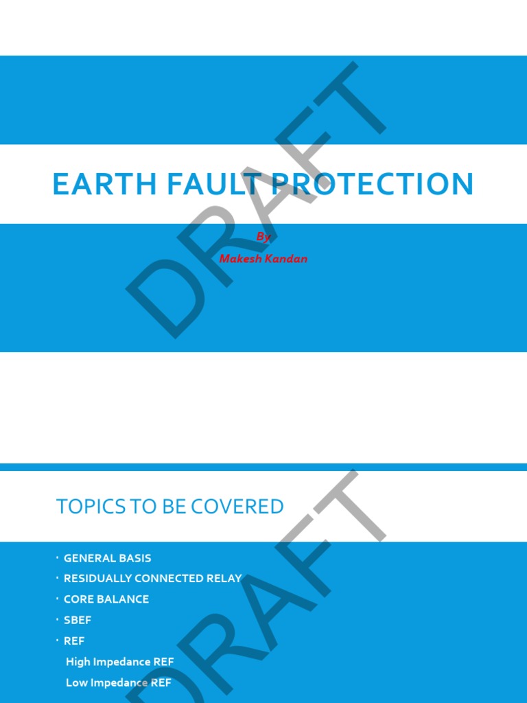 Earth Fault Protection Methods: An Overview of Residual Current, Core ...