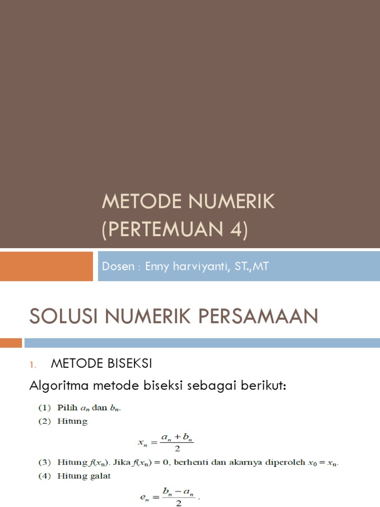 Metode Numerik Pertemuan 4 Biseksi Regula Falsi Newton Raphson Pdf