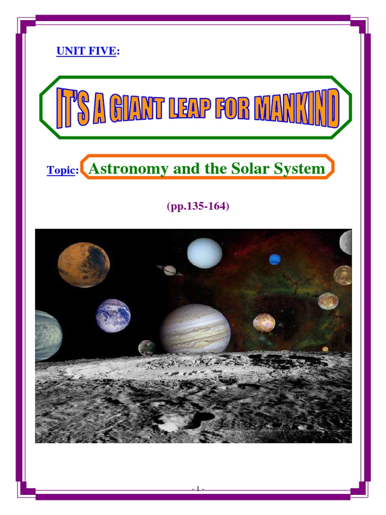 Unit Five Astronomy and The Solar Systemits A Giant Leap For Mankind ...