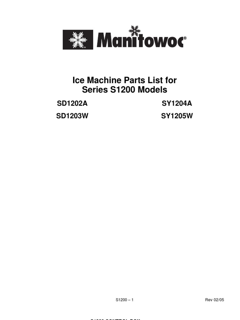 Manitowoc S1200 Ice Machine Parts List | PDF | Door | Manufactured Goods