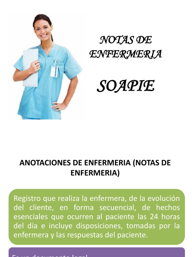 Guía Completa para Notas SOAPIE en Enfermería | PDF | Enfermería ...