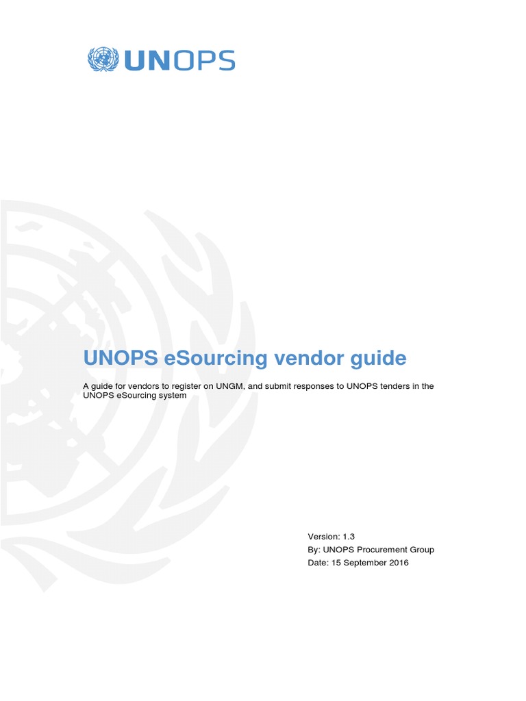 UNOPS ESourcing Vendor Guide v1.3 en | PDF | Procurement | Request For ...