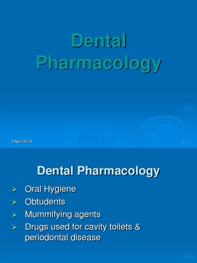 Dentalpharmacology1 130726101143 Phpapp02 | PDF | Bleach | Human Tooth