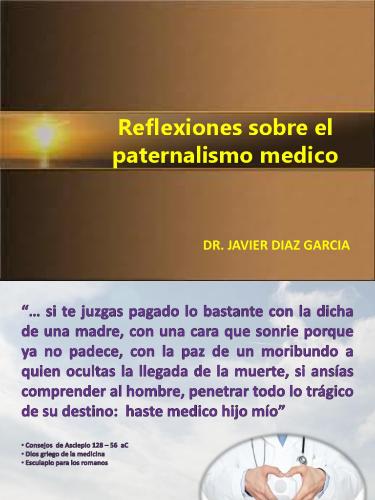 PATERNALISMO MEDICO Correccion | PDF | Bioética | Paciente