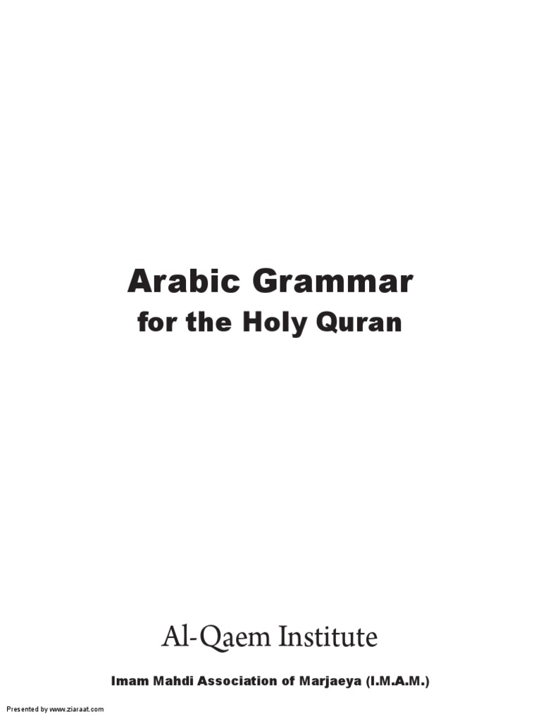 Arabic Grammar: For The Holy Quran | PDF | Grammatical Number | Plural