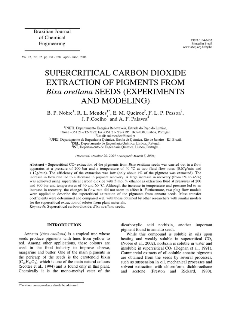 Supercritical Carbon Dioxide Extraction of Pigments From Bixa Orellana Seeds (Experiments and ...