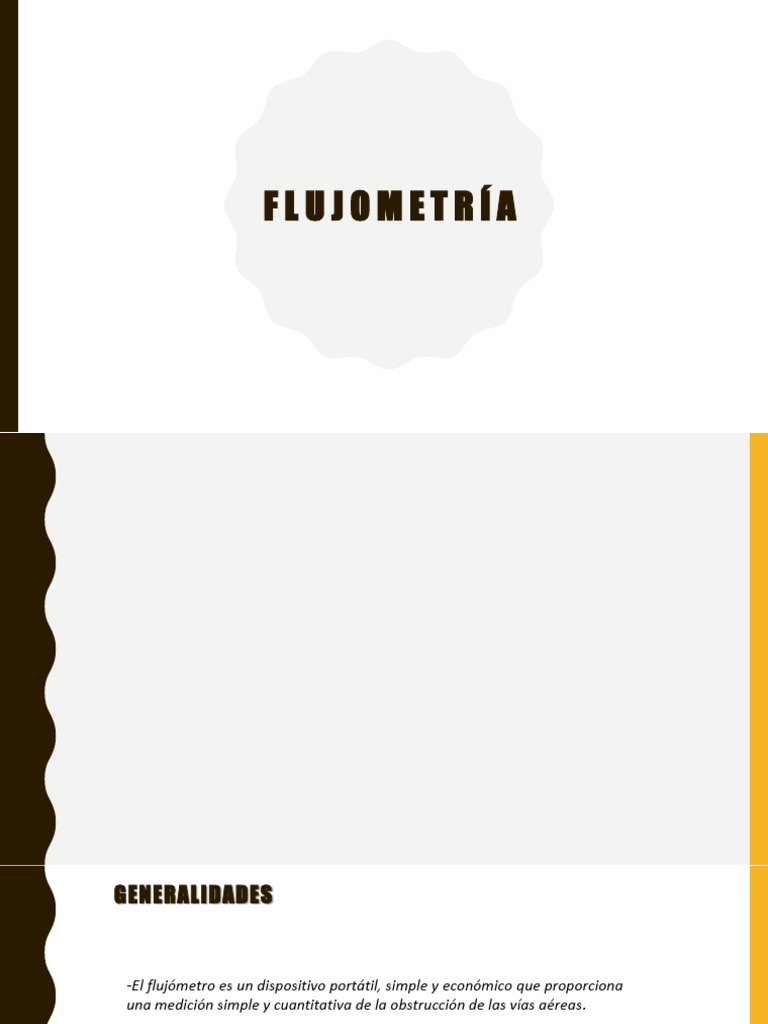 Generalidades sobre la flujometría y su uso en la evaluación de la ...