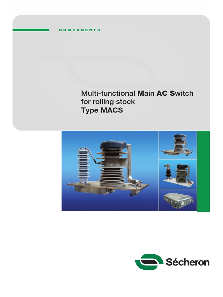 Multi-Functional Main AC Switch For Rolling Stock: Type MACS | PDF ...